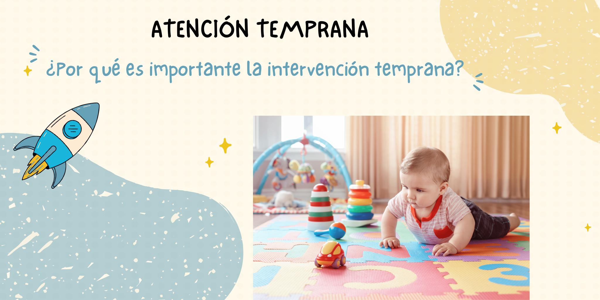 La importancia de la intervención temprana - Centro Proyecta